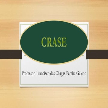 Crase | PPTX