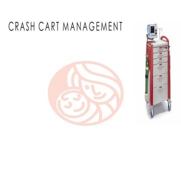 CRASH cart with deatils of medicine tray arrangement | PPTX