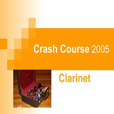 Crash Course Clarinet | PPT