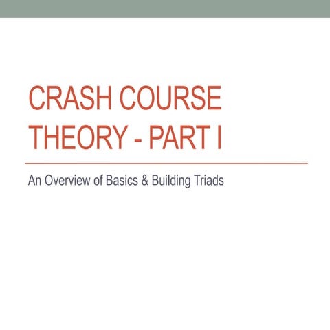 Crash Course Theory no.1 | PPTX