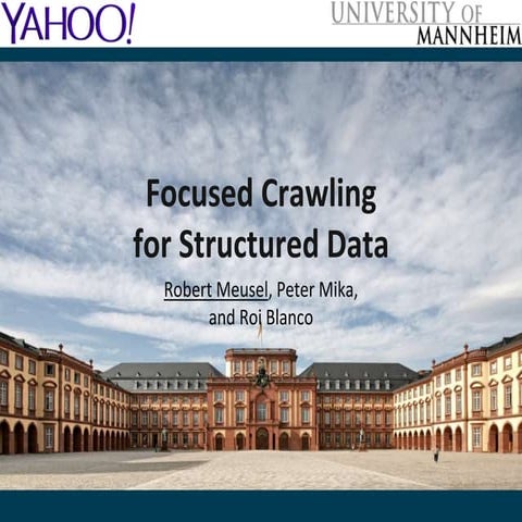 Focused Crawling For Structured Data Ppt