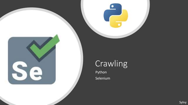 Selenium basics for crawling web data with Python | PPT Selenium basics for crawling web data with Python | PPT