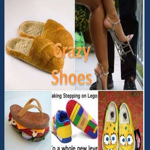 Crazy Shoes | PPTX