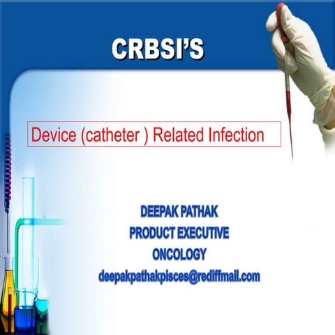 Catheter Related Blood Stream Infection (CRBSI) - (Diagnosis ...