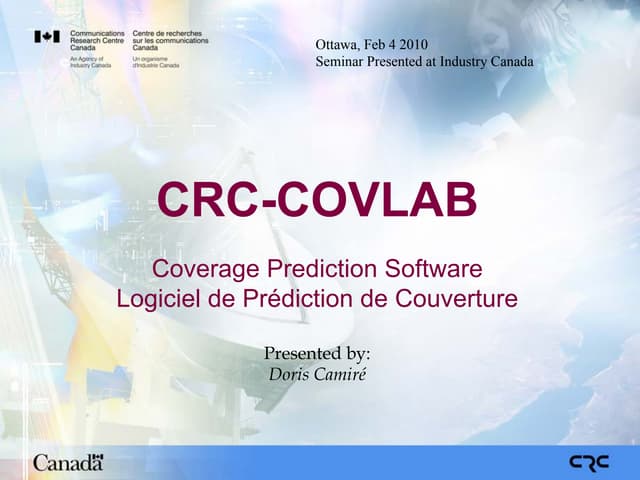 Crc Covlab Coverage Prediction Software Seminar At Industry Canada Ppt