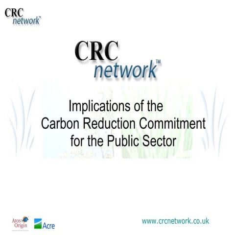 CRC Network | Implications of the CRC for the Public Sector | PPT ...