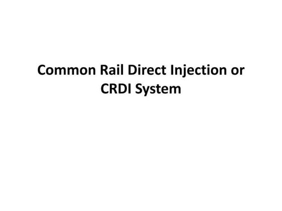 Common rail direct injection | PPTX