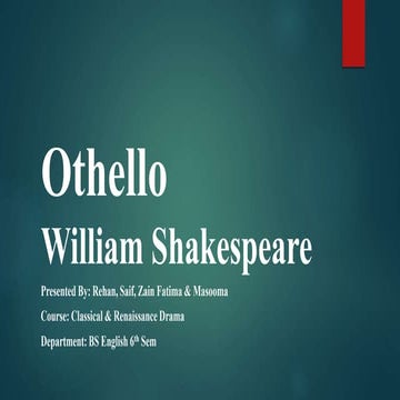 Othello William Shakespeare - Presentation Slides - By Rehan Butt | PDF