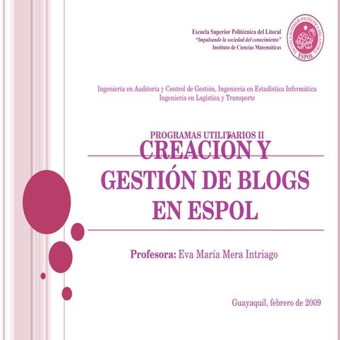 Pasos para la Creación de un Blog en ESPOL | PPT