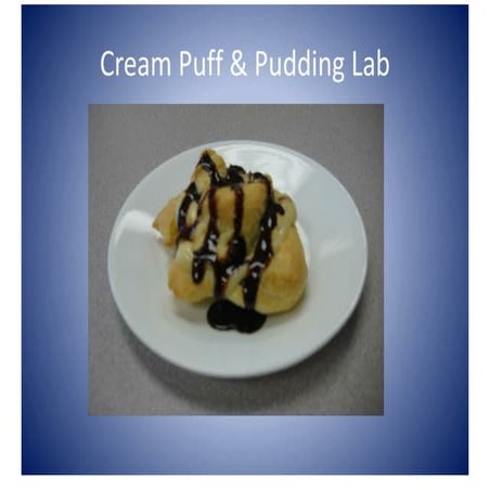 Cream Puff & Pudding Lab | PPT