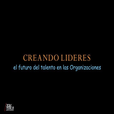 Creando Lideres | PPT
