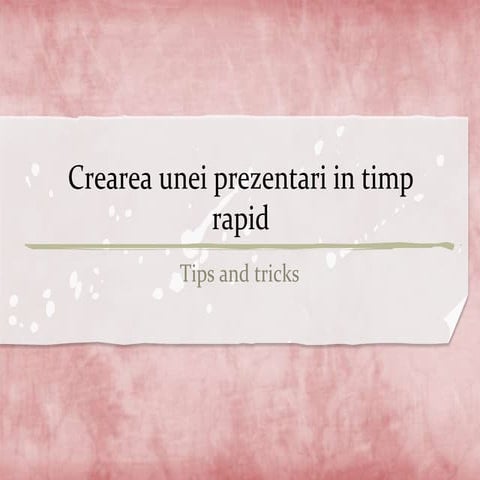 Crearea unei prezentari in timp rapid | PPTX