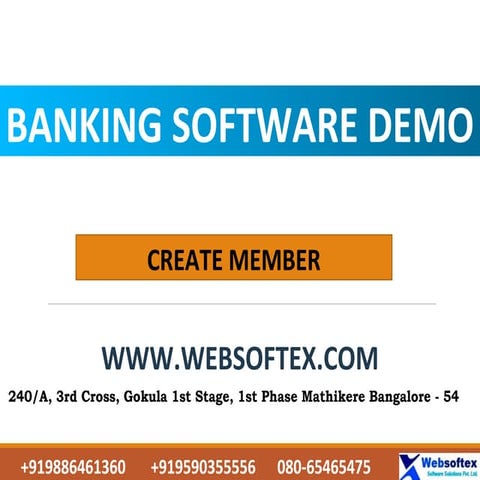 Websoftex Nidhi Company Banking Software demo - Member Creation | PPT | Technology & Computing