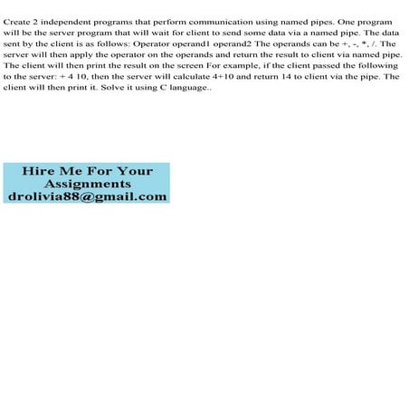 Create 2 independent programs that perform communication using named.pdf