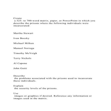 Create a 525- to 700-word matrix, paper, or PowerPoint in whic | DOCX