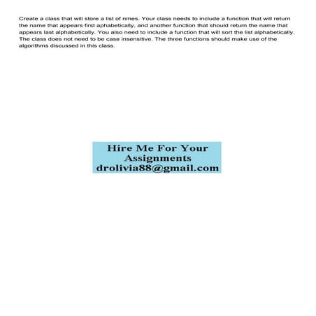 Create a class that will store a list of nmes Your class ne.pdf