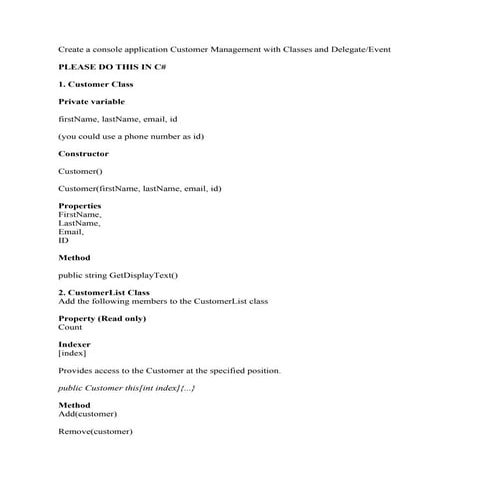 Create a console application Customer Management with Classes and Dele ...