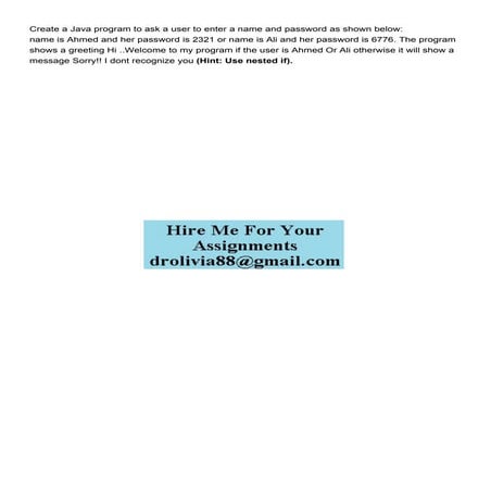 Create a Java program to ask a user to enter a name and pass.pdf