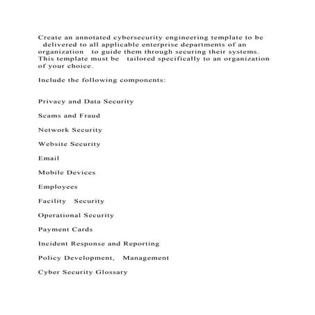Create an annotated cybersecurity engineering template to be deliv.docx