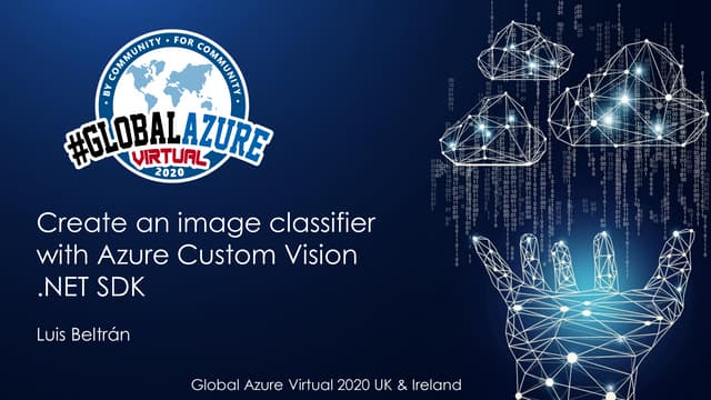 Create An Image Classifier With Azure Custom Vision Net Sdk Ppt