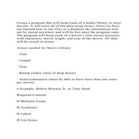 Create a program that will keep track of a media library to stor.docx