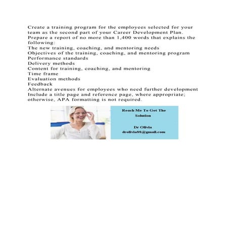 Create a training program for the employees selected for your team a.docx