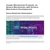 Create Blockchain Projects on Solana Blockchain with Solana Blockchain Development.pdf