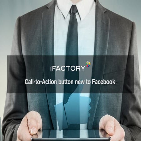 Create Facebook call to action button | PPT