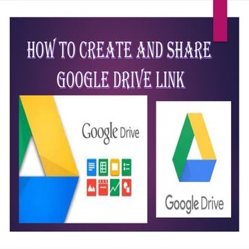 Creation of Google Drive Link presentation | PPTX