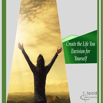 Create the Life You Envision for Yourself | PPT