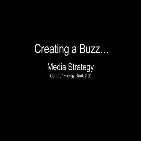 Creating a Buzz.. | PPT