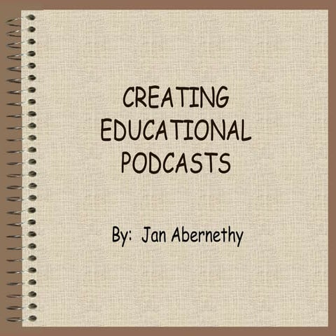 Creating Podcasts | PPT | Free Download