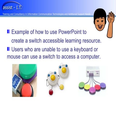 Creating switch accessible resources in PowerPoint | PPT