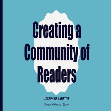 Creating a Community of Readers | PPT