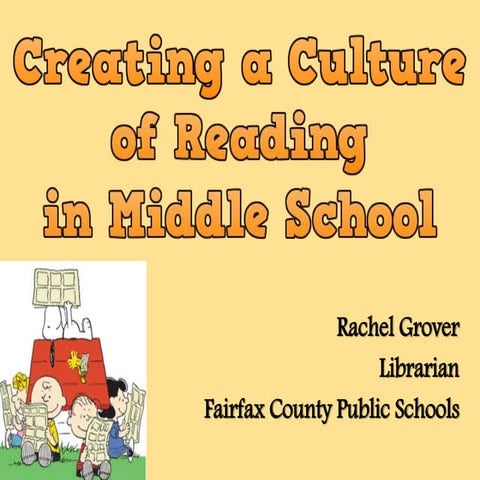 Creating a Culture of Reading in Middle School | PPTX
