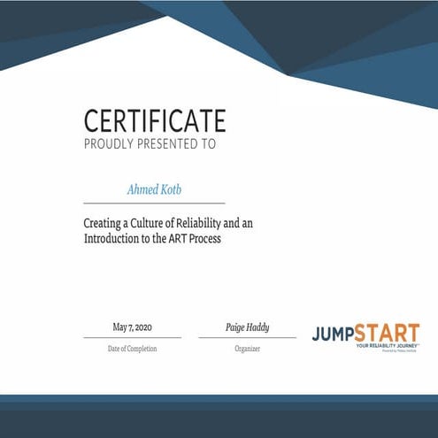 Certificate of Completion "Creating a culture of reliability and an ...