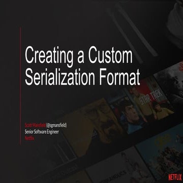 Creating A Custom Serialization Format Gophercon 2017 Ppt 8658