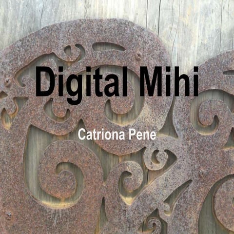 Creating a digital mihi creating a connection. (vpld) | PPT