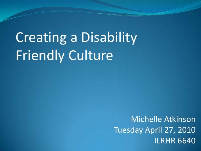 Creating a disability friendly culture