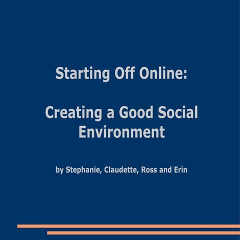 Creating a Good Social Environment Online | ODP