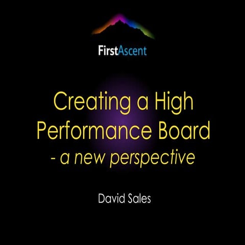 Creating a high performance board | PPT