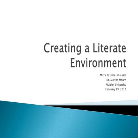 Creating a literate environment | PPT
