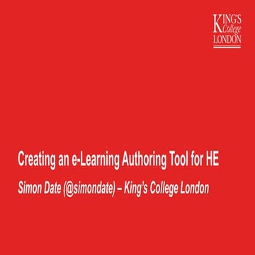 Creating an Authoring Tool for Higher Ed | PPTX