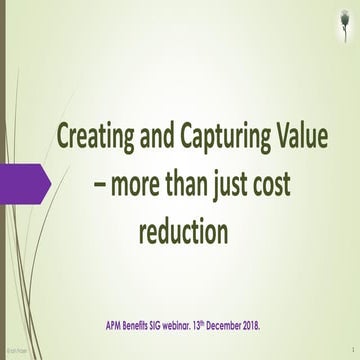 Creating and capturing value: More than just cost reduction webinar, 13 December 2018 | PDF