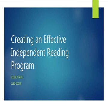 Creating an Effective Independent Reading Program | PPTX