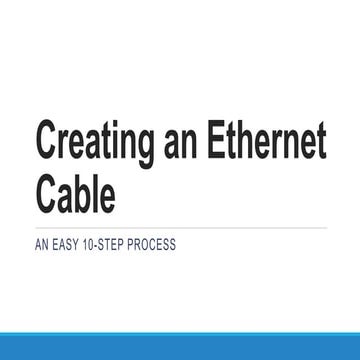 Creating an Ethernet Cable.pptx