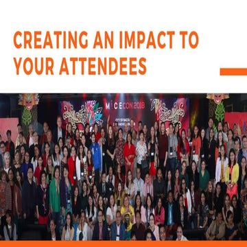 Creating An Impact with your Attendees | PPT