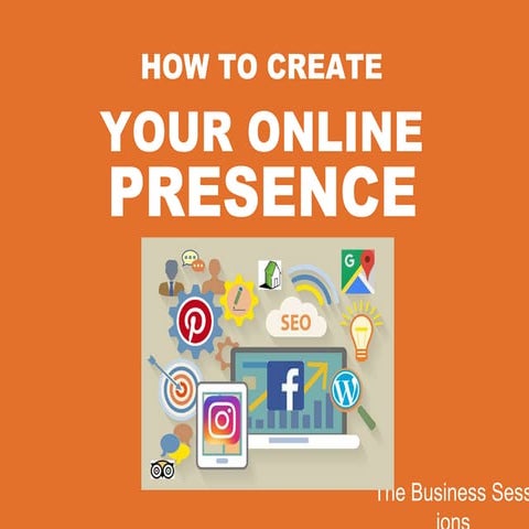 Creating an online presence | PPTX
