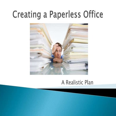 Creating a paperless office | PPT