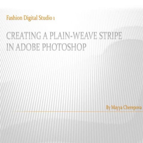 Creating a plain weave stripe | PPTX